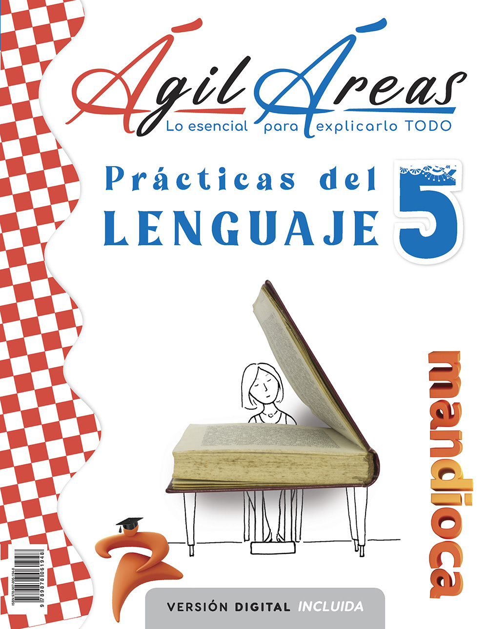 ÁgilÁreas Prácticas del Lenguaje 5 - Editorial MandiocaEditorial Mandioca ÁgilÁreas Prácticas del Lenguaje 5 - Editorial MandiocaEditorial Mandioca